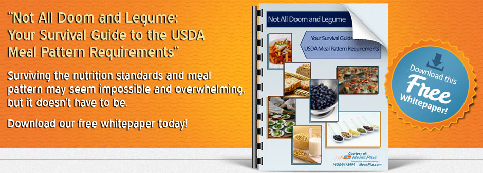 New Meal Pattern Requirements Prompt Schools to Think Outside the Box ...